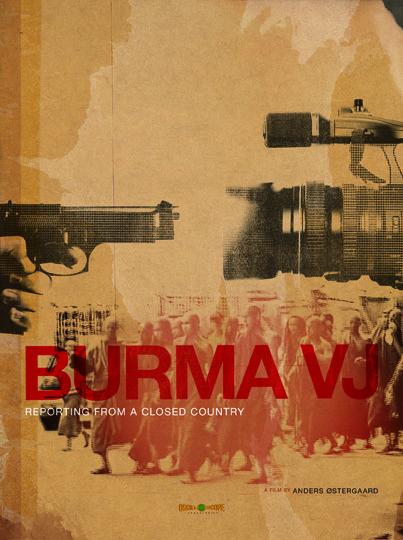 Watch Burma VJ: Reporting from a Closed Country Streaming Online on ...