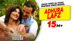 Watch Adhura Lafz: Rahat Fateh Ali Khan | Baazaar | Saif Ali Khan ...
