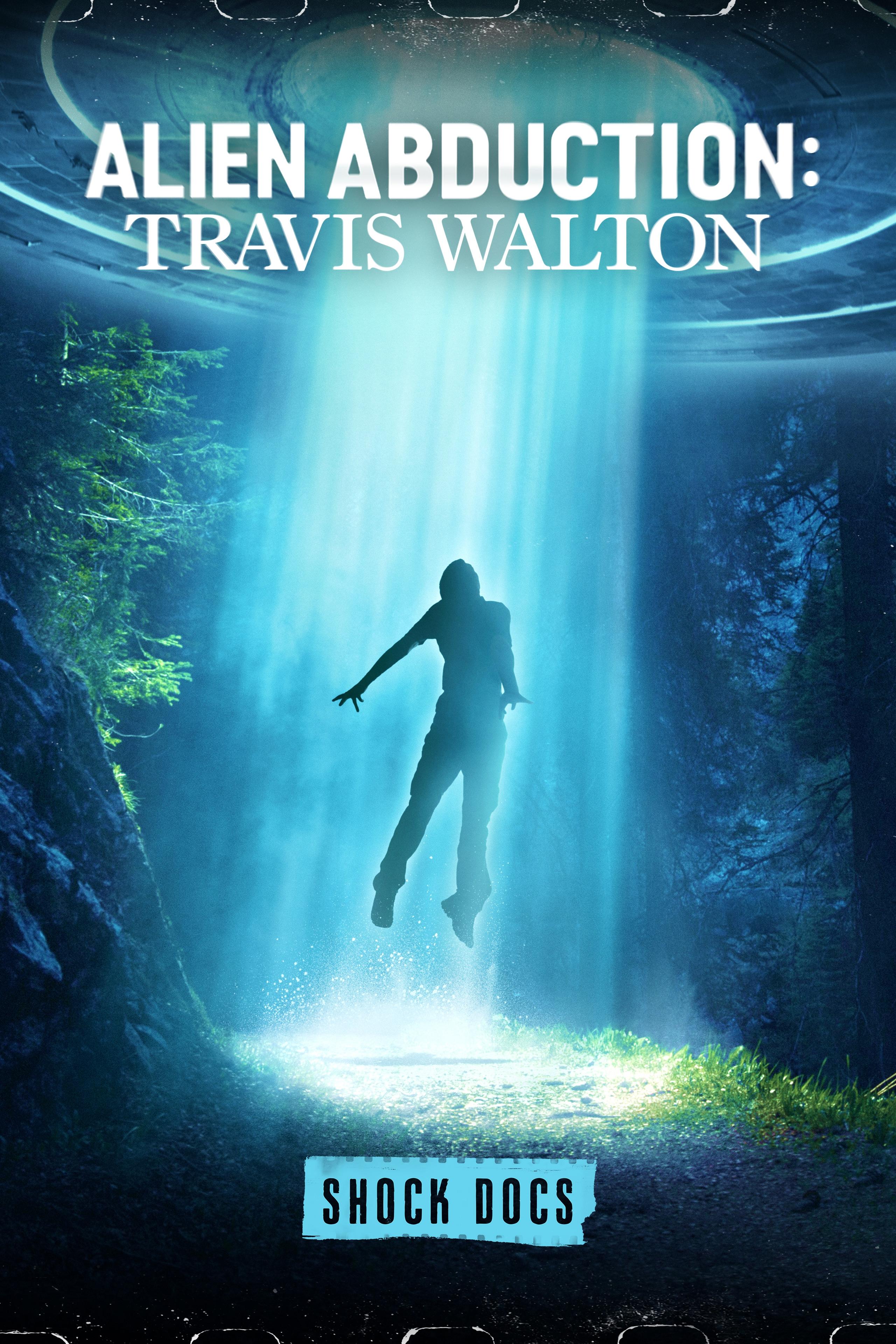 شاهد Alien Abduction: Travis Walton بثًا مباشرًا على الإنترنت على Moviebox